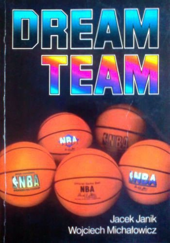 Dream Team | Książki sportowe \ Biografie sportowe Książki sportowe ...