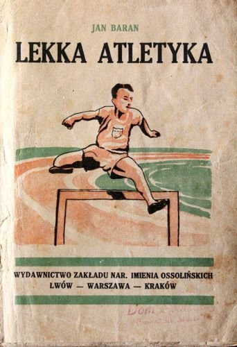 Lekka Atletyka. Higjena ćwiczeń - Technika - Przepisy - Organizacja ...