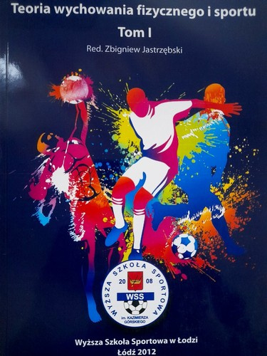 Teoria wychowania fizycznego i sportu. Tom I | Książki sportowe \ Inne | Antykwariat Sportowy ...